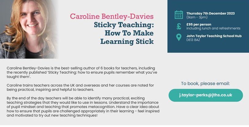 Sticky Teaching: How to Make Learning… | Staffordshire Research School